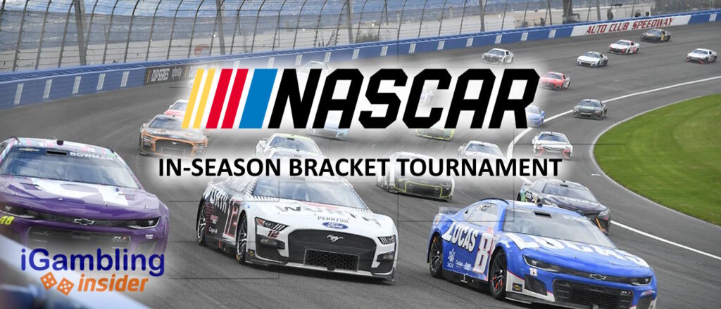 NASCAR In-Season Bracket Tournament in 2025 - Internet Gambling News ...